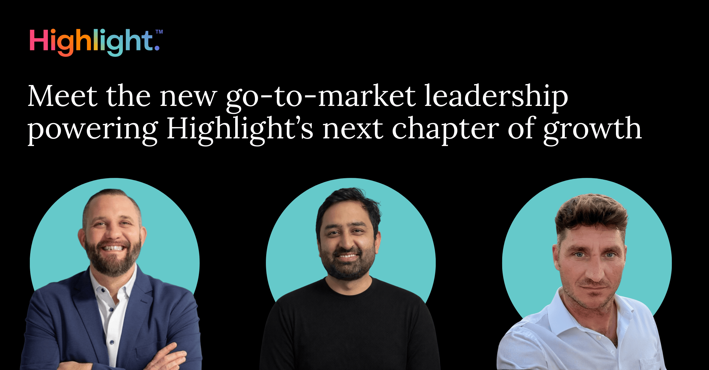 New Highlight go-to-market leadership for 2026